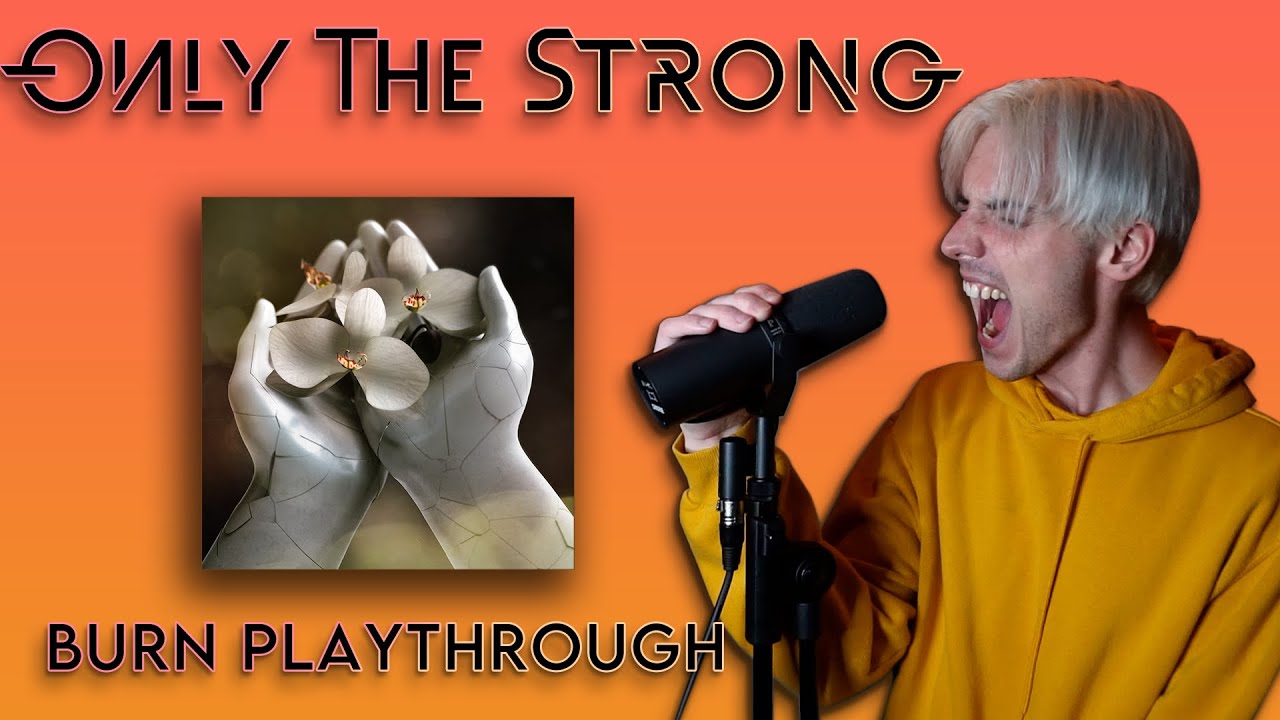 Burn (Official Performance Video) - Only The Strong - YouTube