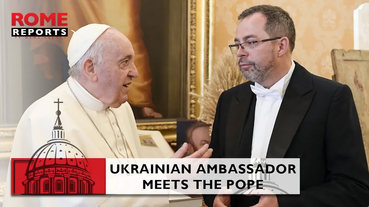 Ukrainian Ambassador If the #Pope says he's coming tomorrow, we will be ...