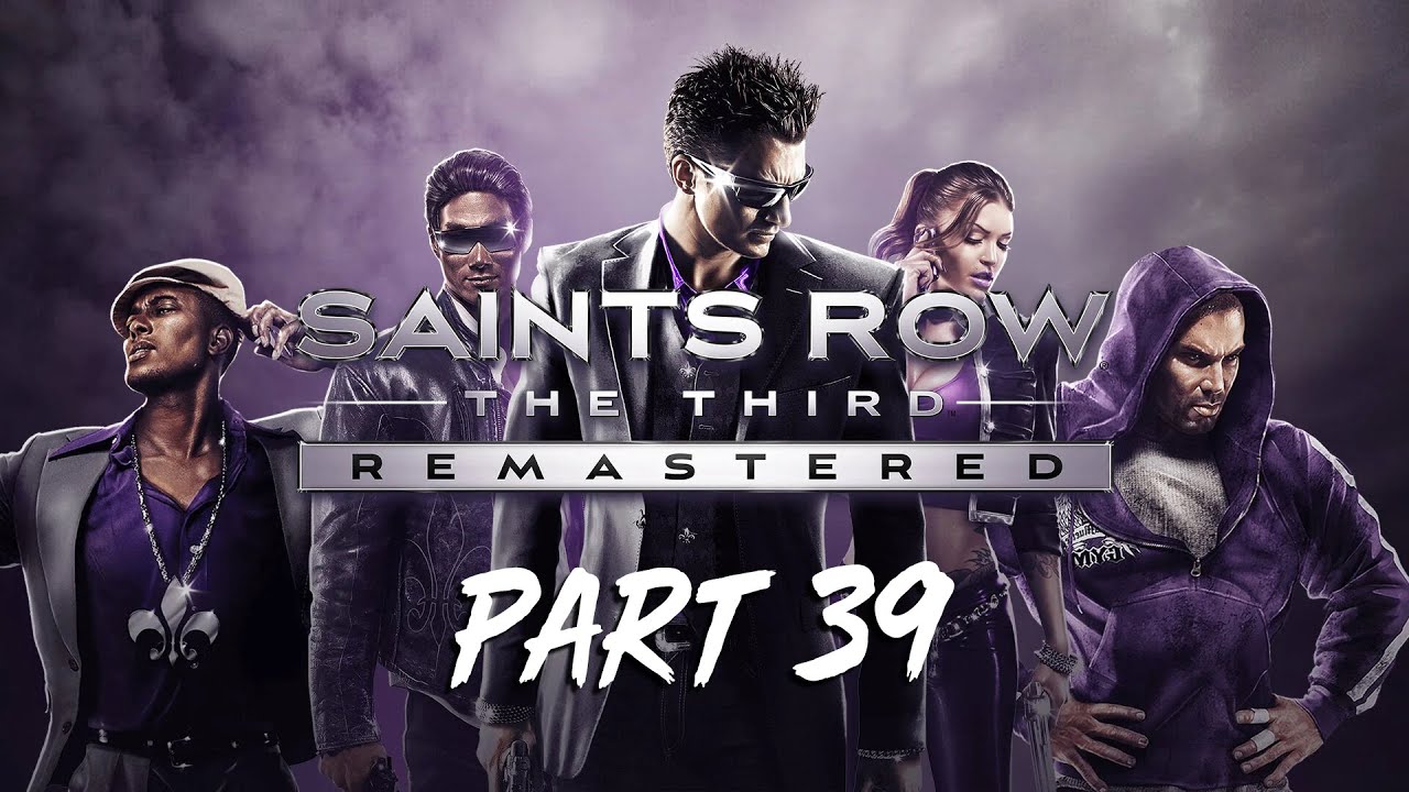Saints Row: The Third Remastered | Part 39 - My Name Is Cyrus Temple ...