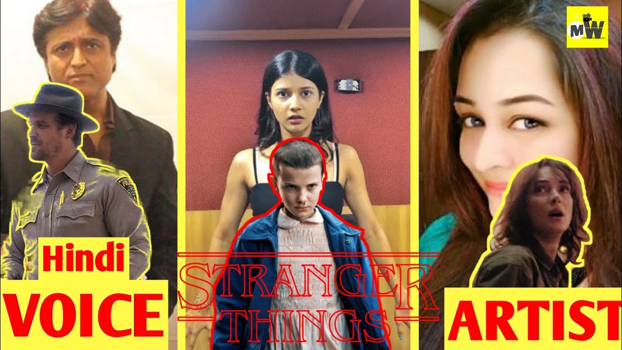 HINDI Voice artist🎙️ behind the Stranger things Hindi | Voice actors ...