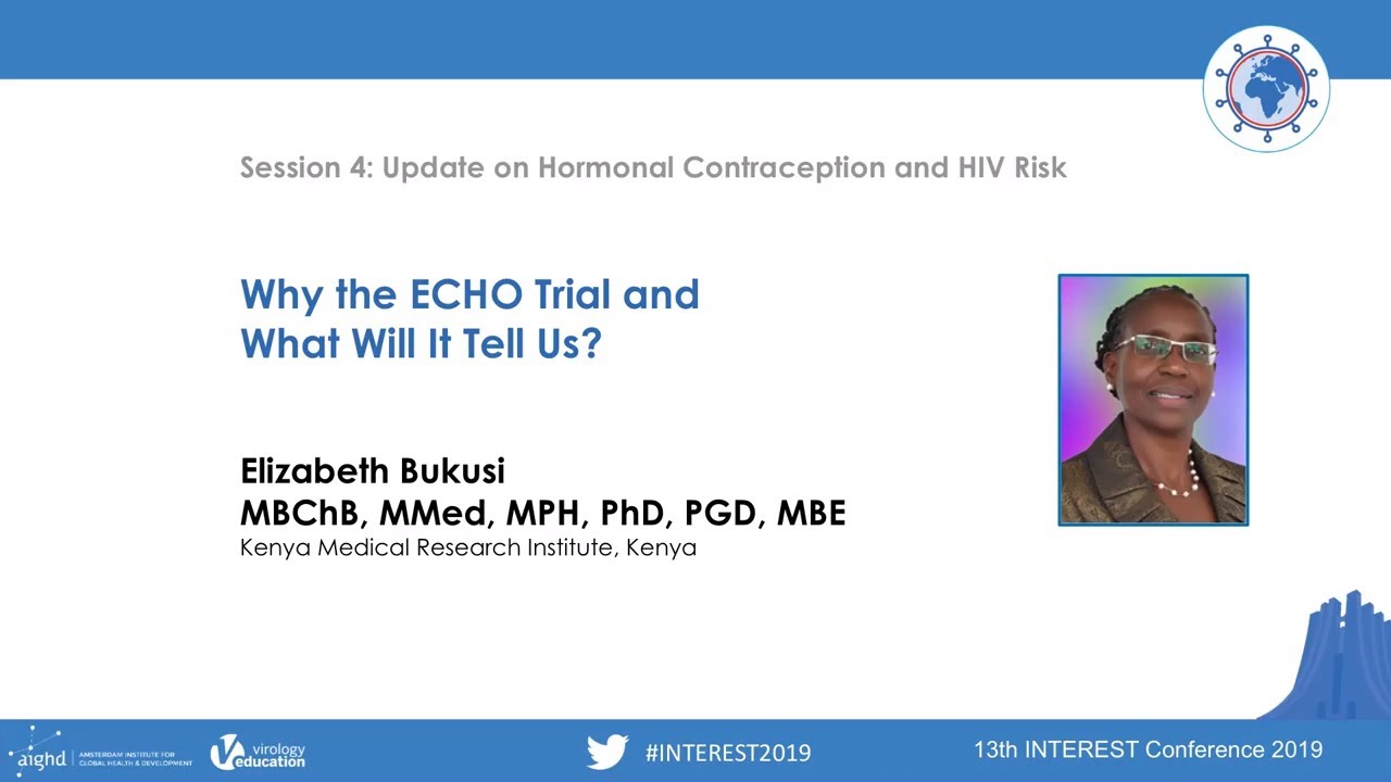 Why the ECHO Trial and What Will It Tell Us? - Elizabeth Bukusi - YouTube