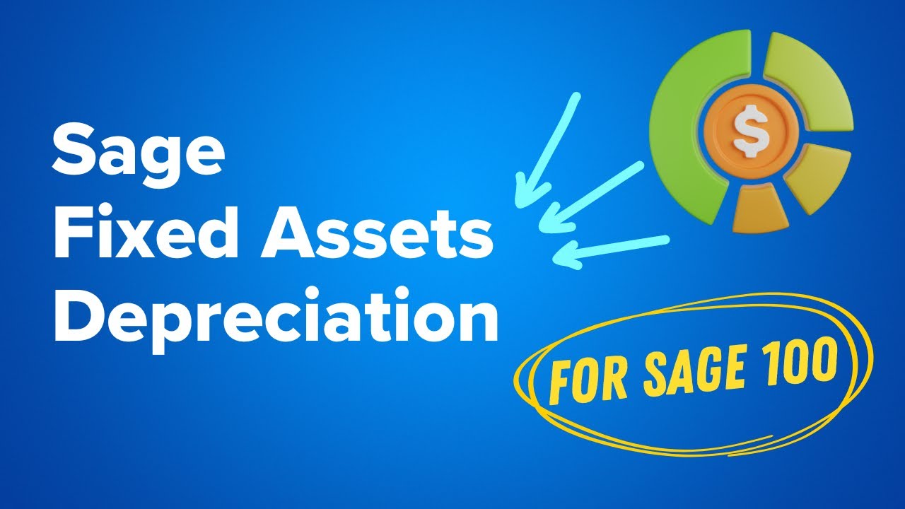 Sage Fixed Assets Depreciation — Powerful Depreciation Calculation - YouTube