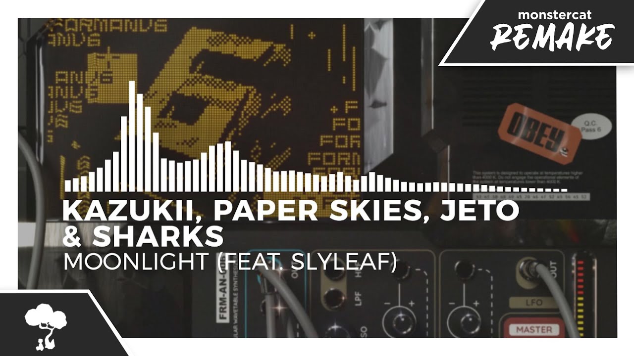 Kazukii, Paper Skies, Jeto & Sharks - Moonlight (feat. Slyleaf ...