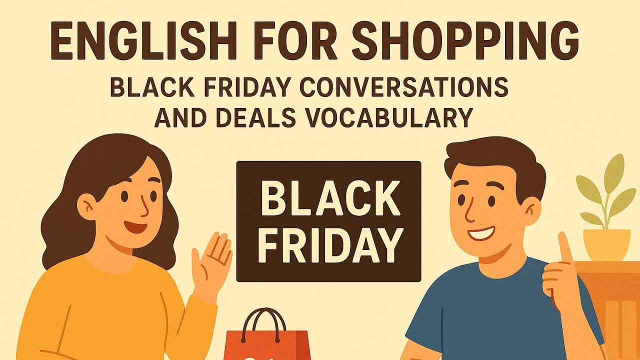 English for Shopping: Black Friday Conversations and Deals Vocabulary ...