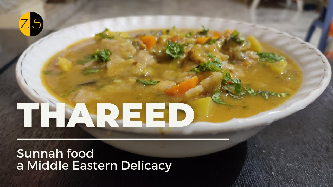 Thareed Middle Eastern Recipe (Sunna Food) Zana Studio - YouTube