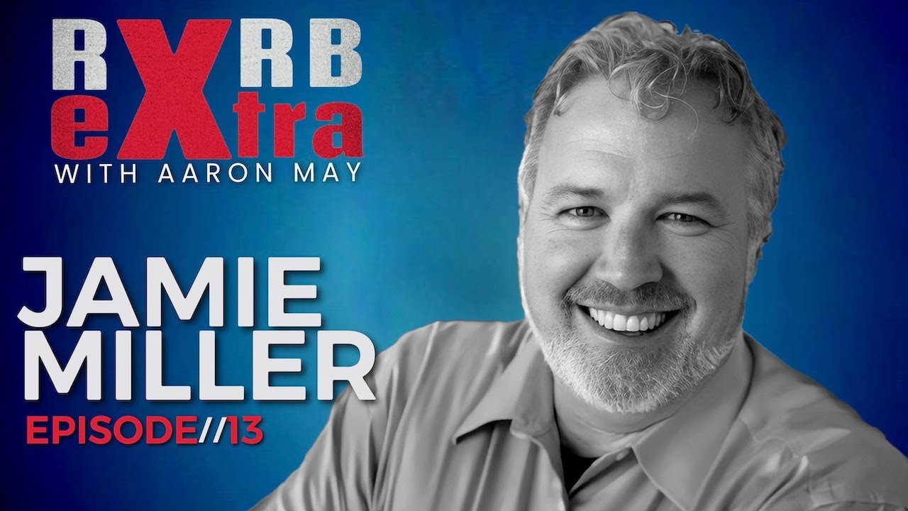 Jamie Miller - National Political Campaign Strategist | Extra Rvrb #13 ...