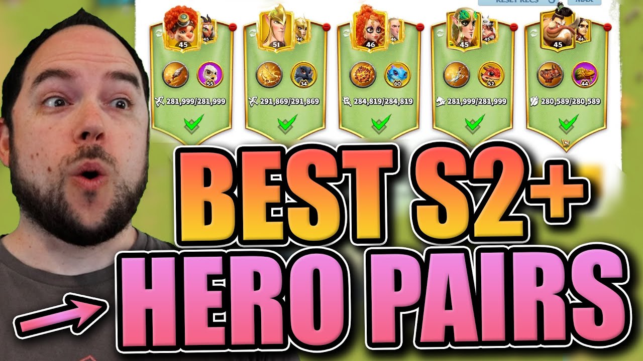 Best hero pairs S2+ [level these first at season start] Call of Dragons ...