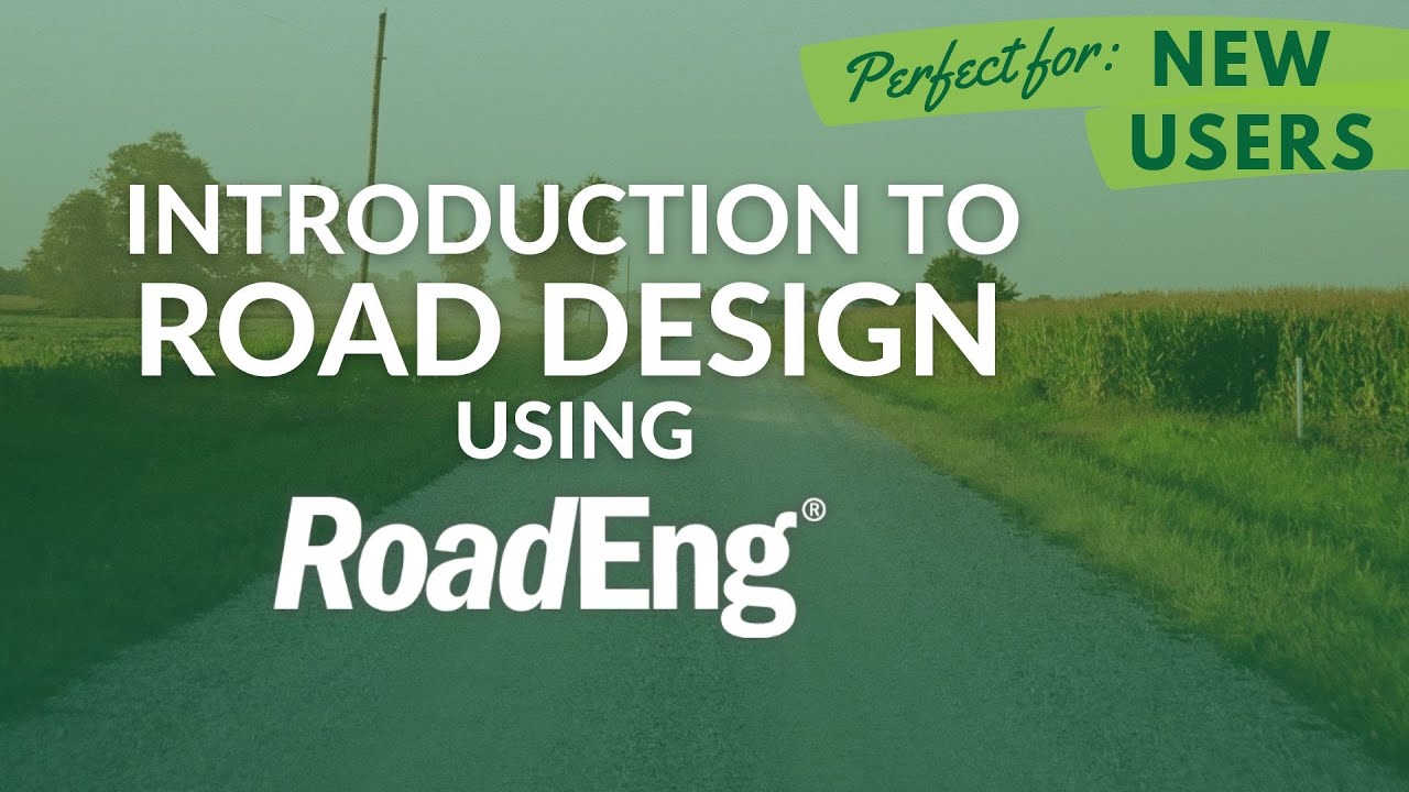 Introduction to Road Design Using RoadEng - WEBINAR - YouTube