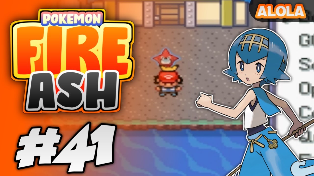 Pokemon Fire Ash Gameplay Walkthrough Part 41 - WE ARRIVED IN THE ALOLA ...
