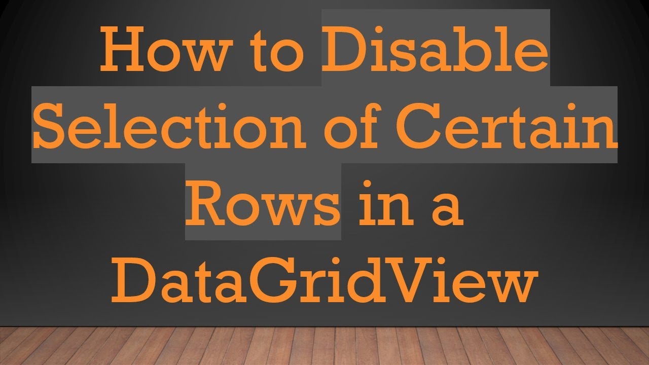 How to Disable Selection of Certain Rows in a DataGridView - YouTube