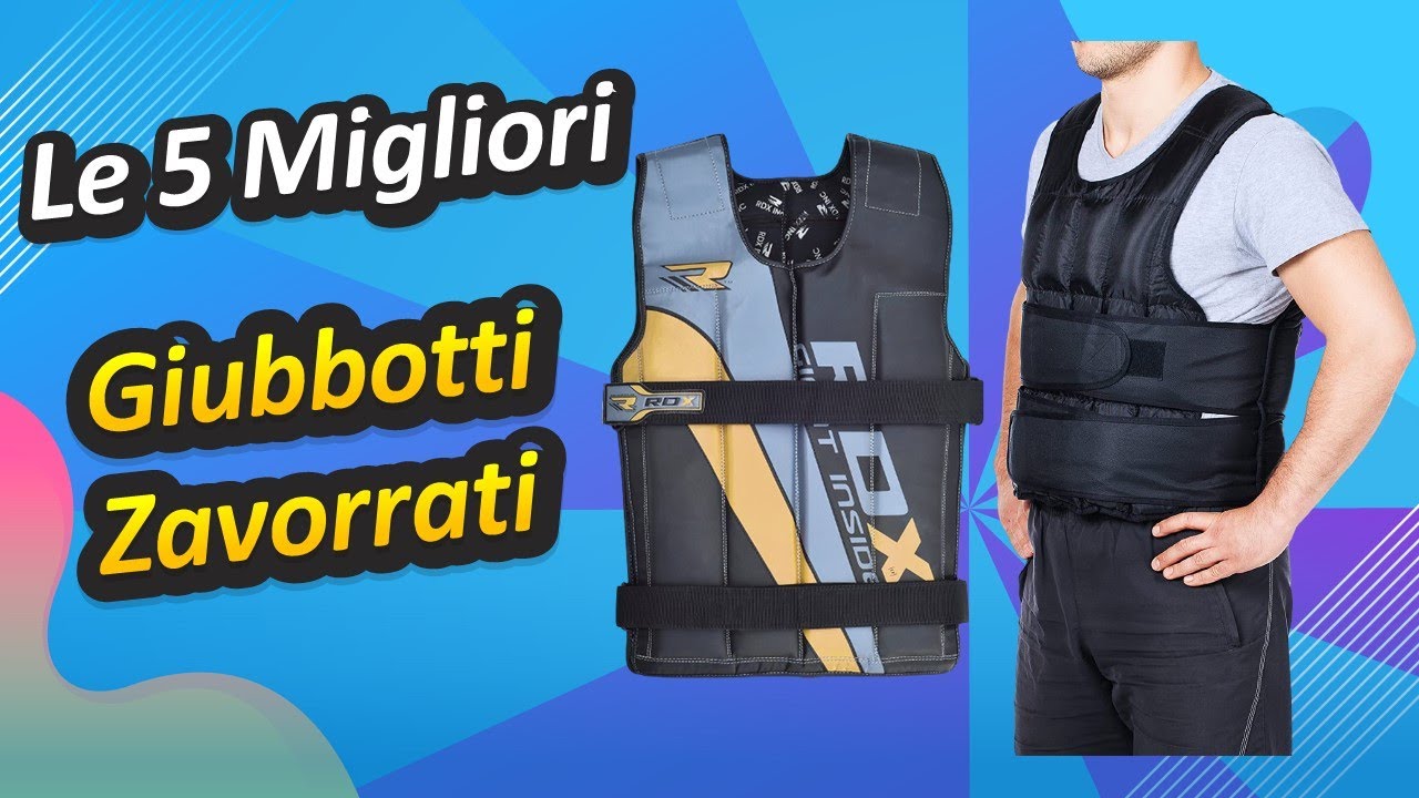 Le 5 Migliori Giubbotti Zavorrati - YouTube