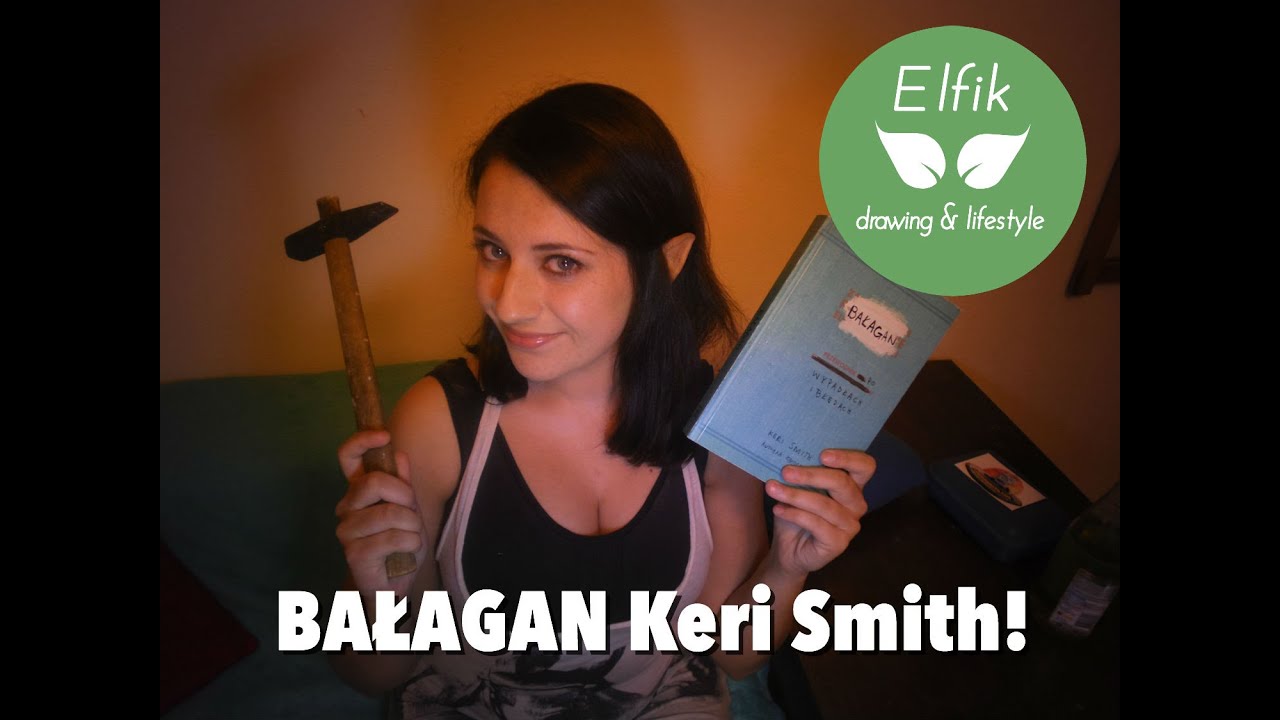 Bałagan K. Smith #1 - Ile Elfik ma kredek? - YouTube