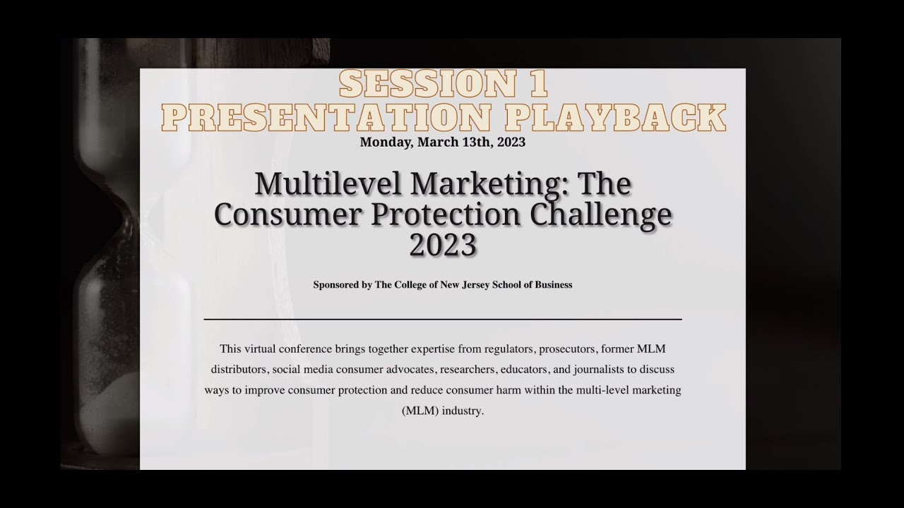 Multilevel Marketing: The Consumer Protection Challenge 2023 - Session ...