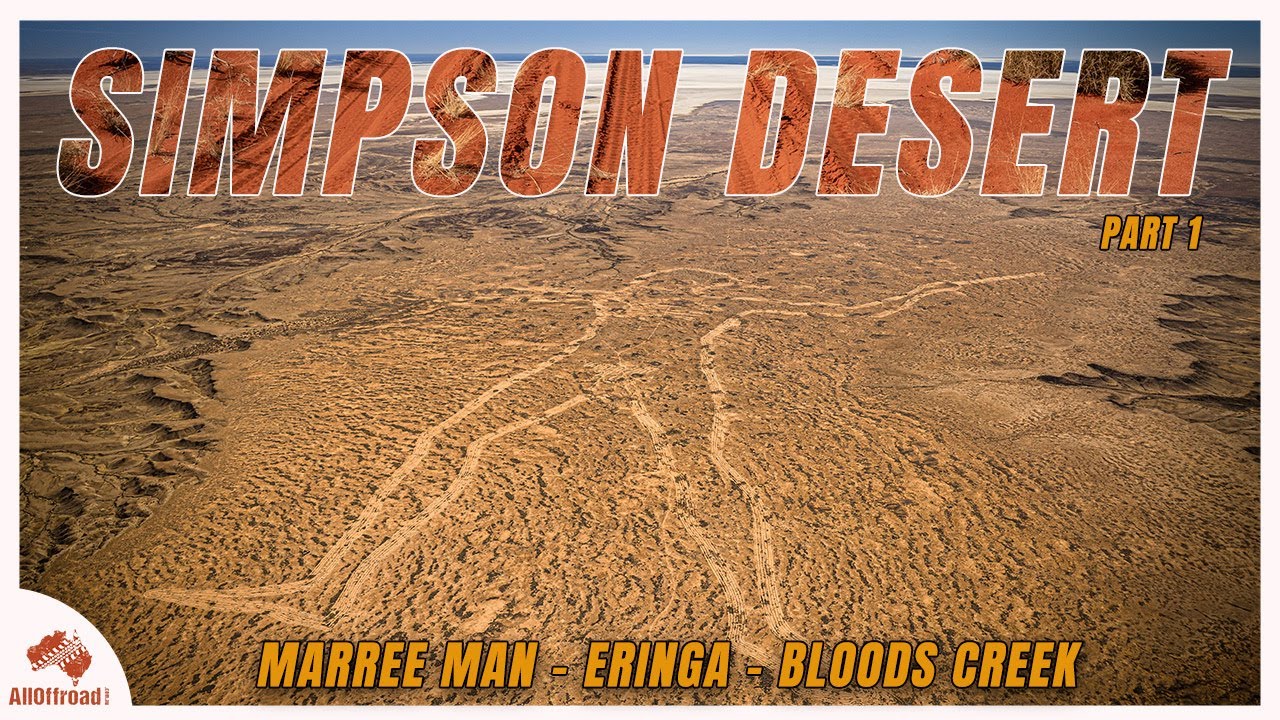 Simpson Desert: Unveiling Farina, Maree Man, Eringa, And Bloods Creek ...