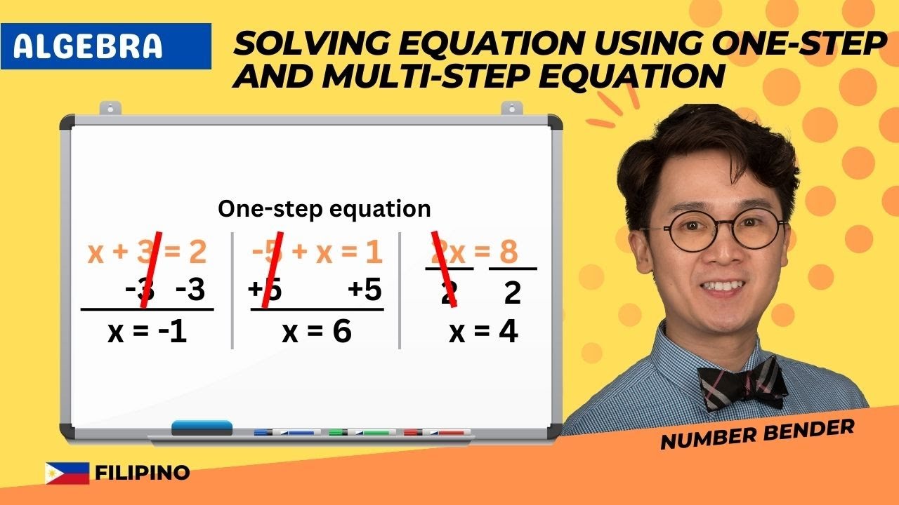 SOLVING Linear Equations Properties Of Equations ALGEBRA PAANO solving-linear-equations-properties-of-equations-algebra-paano