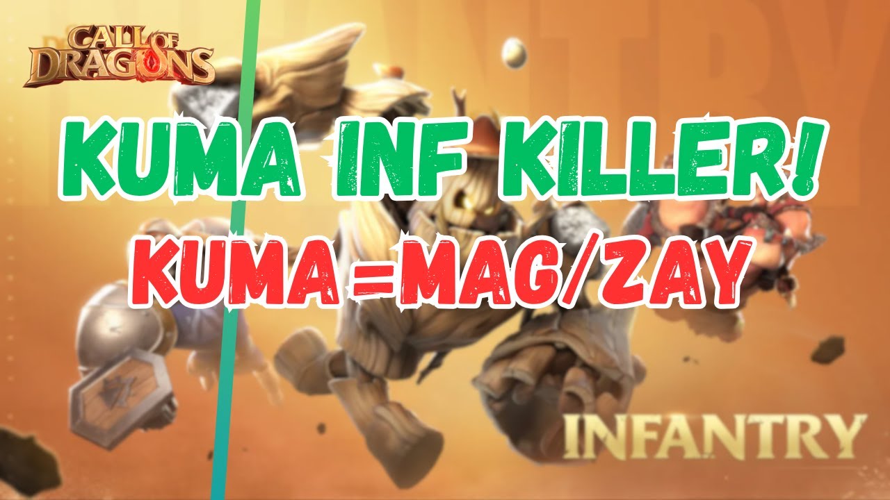 NEW INFANTRY HEROES ARTIFACT WAR PET Call Of Dragons (KUMA OP) - YouTube