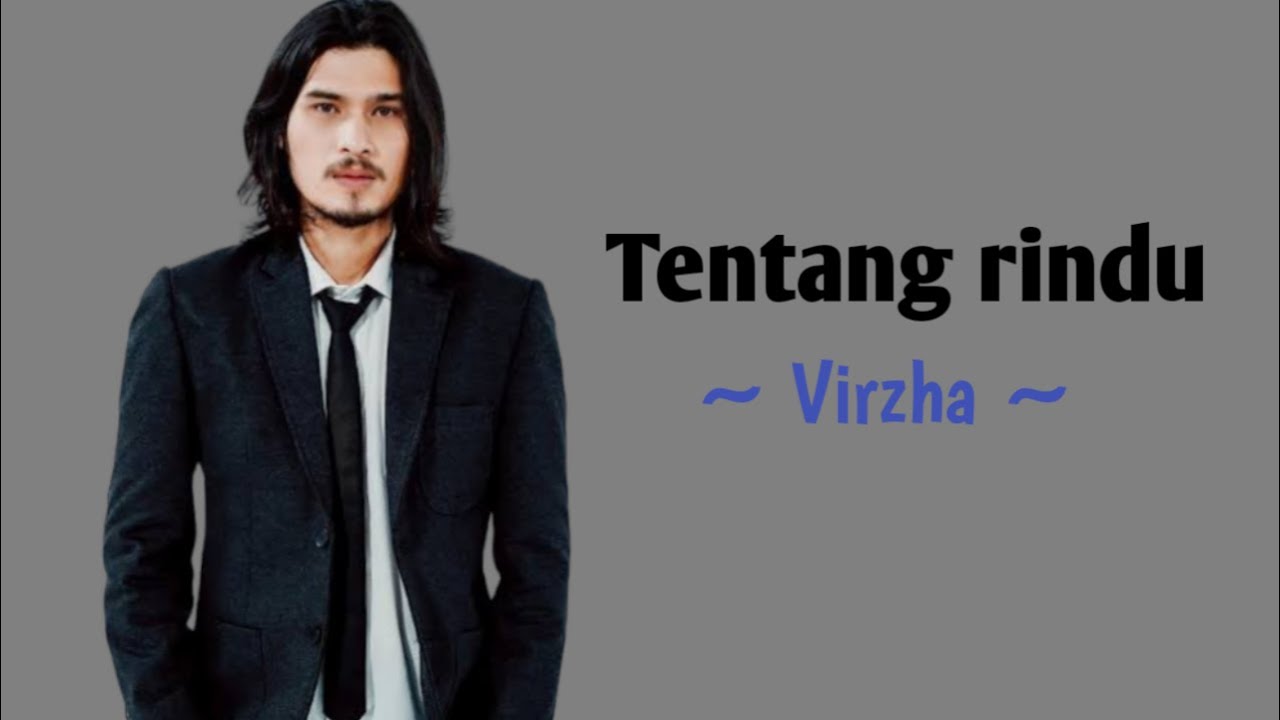 tentang rindu - Virzha ( official lirik vidio) - YouTube