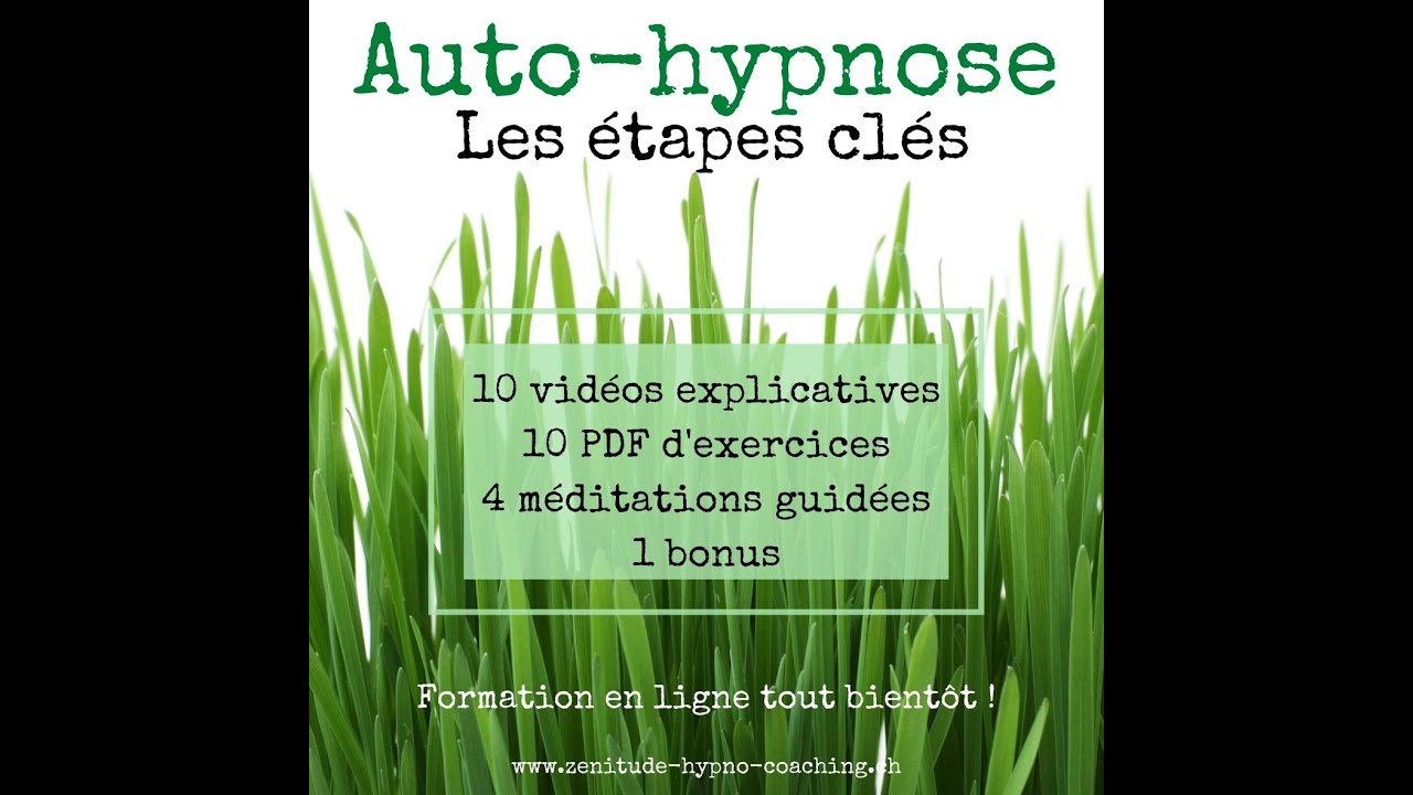 Auto-hypnose : les étapes clés - YouTube