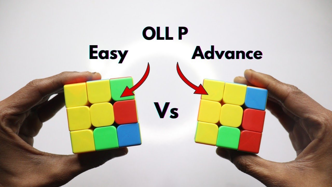 P shape Easy vs Advance way oll condition / #cube #cubers # ...