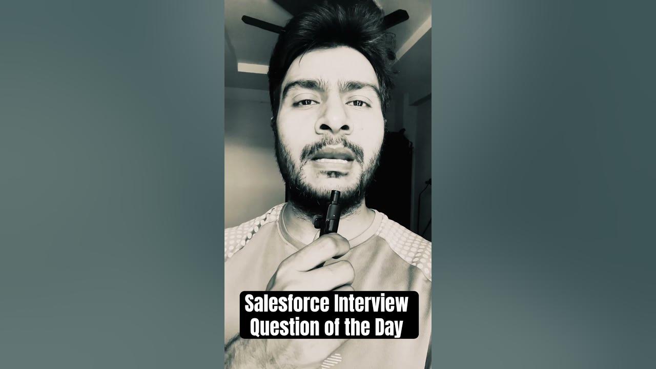 Salesforce Interview Question Of The Day Salesforce Developer Consultants Salesforce