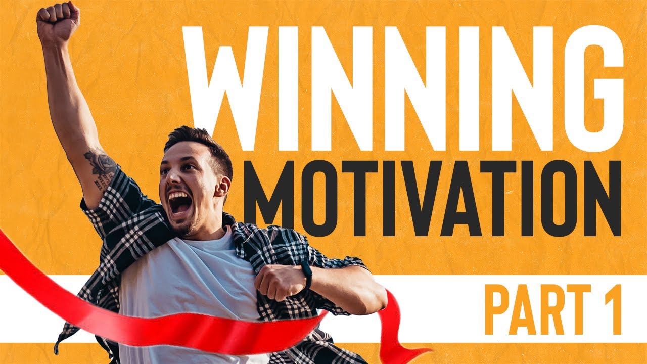 WINNING MOTIVATION! 15 techniques to get into the zone. Part 1 - YouTube