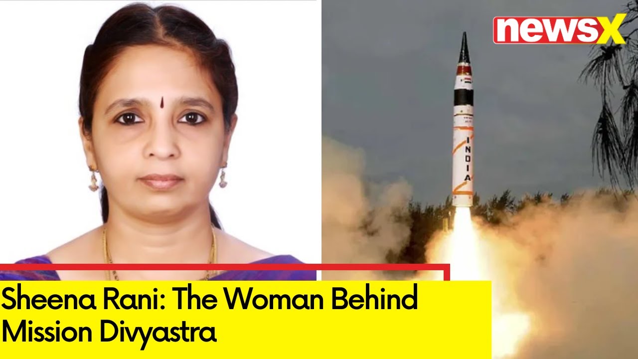 Sheena Rani Woman Behind Mission Divyastra |India Test Agni V Missile ...