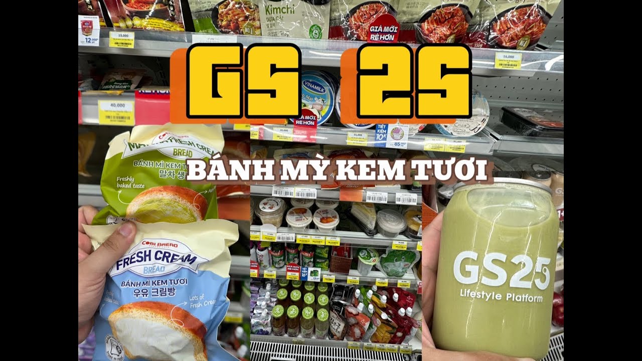 #Vlog 22: Review GS25 Bánh Mỳ kem tươi, Trà Sữa Thái / Fresh cream ...