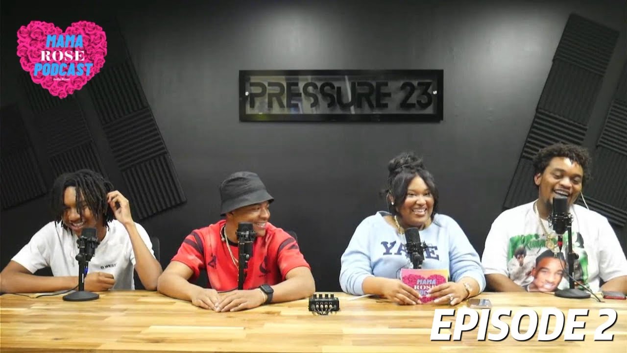 MAMA ROSE PODCAST | EPISODE 2 "Leaving home , Adulting, Relationships ...