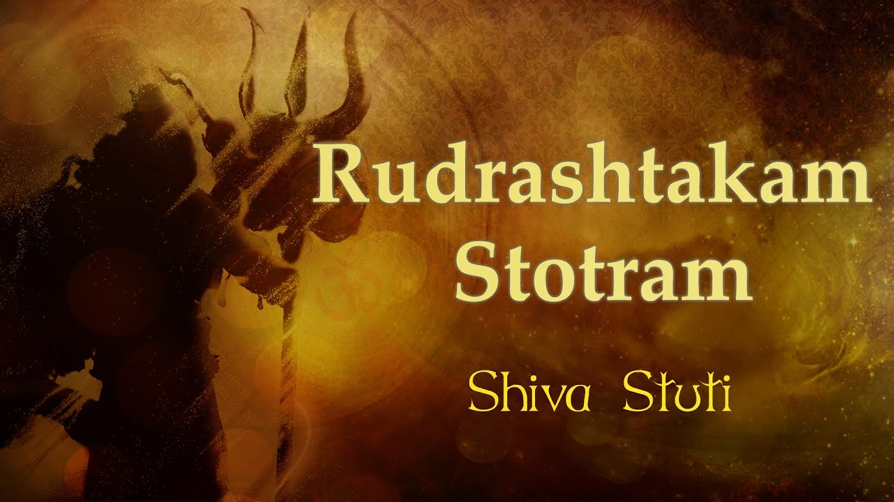 Rudrashtakam Stotram | Shiva Stuti - YouTube