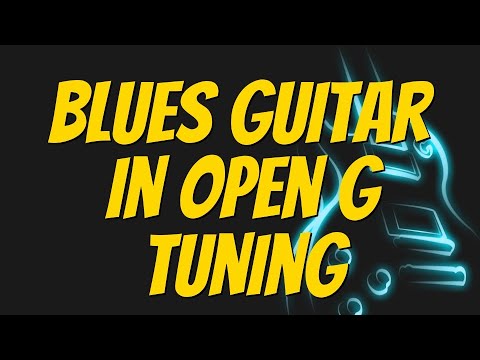 Blues Guitar In Open G Tuning By Scott Grove - YouTube