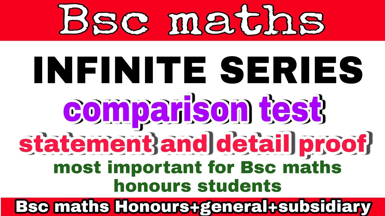 state and prove comparison test | proof of first comparison test ...