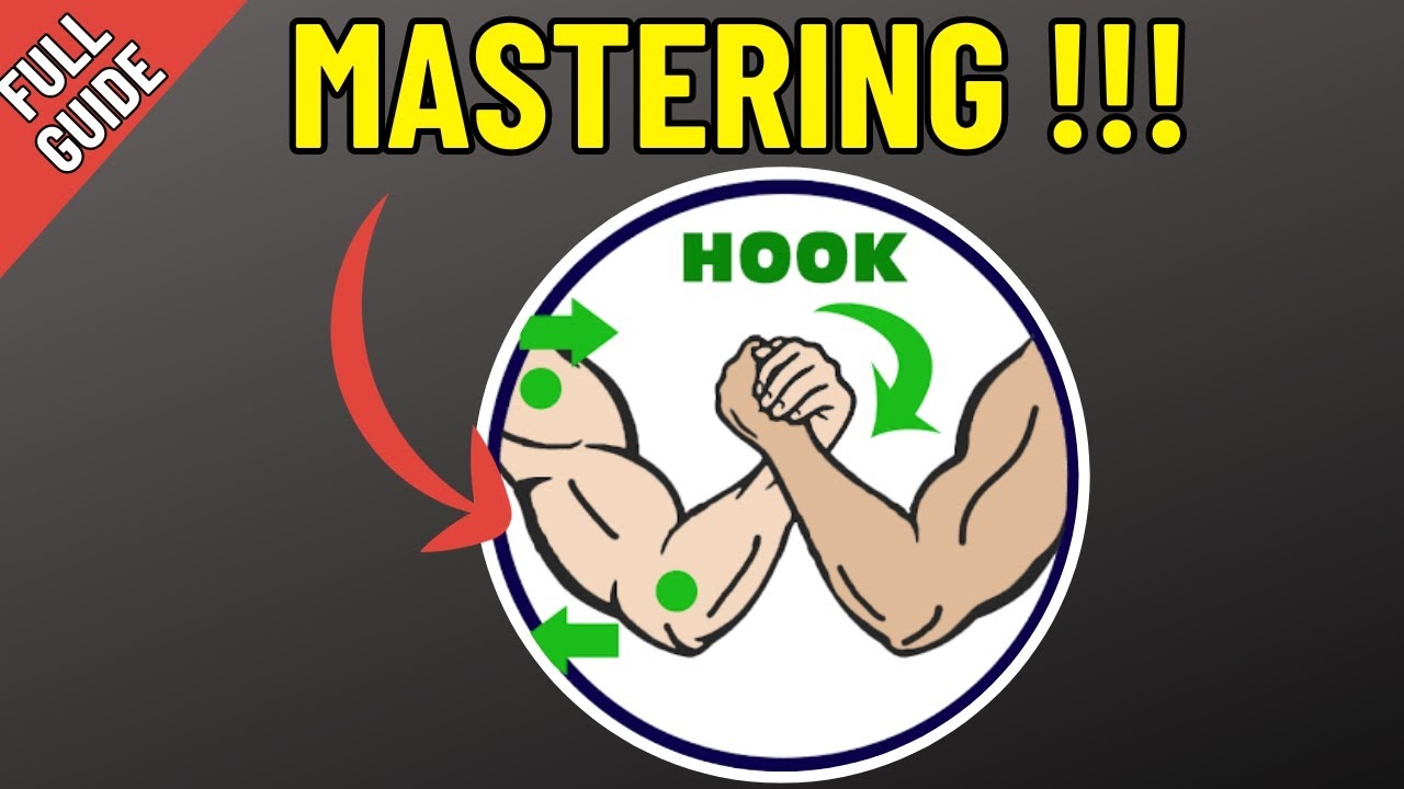 How To Master Hook In Arm Wrestling Youtube