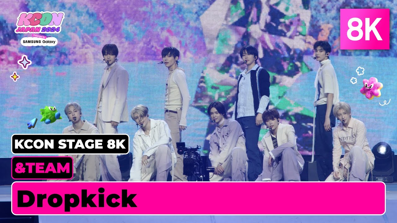 [8K] &TEAM (앤팀) - Dropkick (Korean ver.) | KCON STAGE FULL CAM | KCON ...