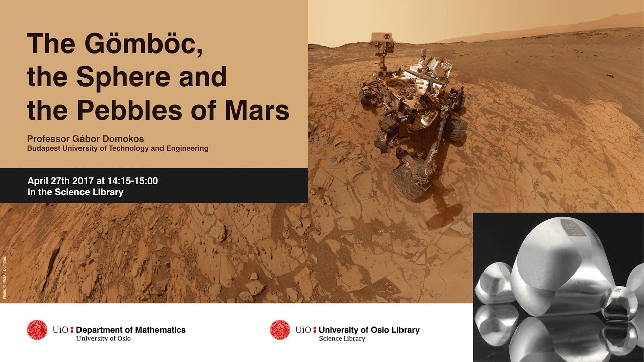 Gabor Domokos: The Gömböc, the Sphere and the Pebbles of Mars - YouTube