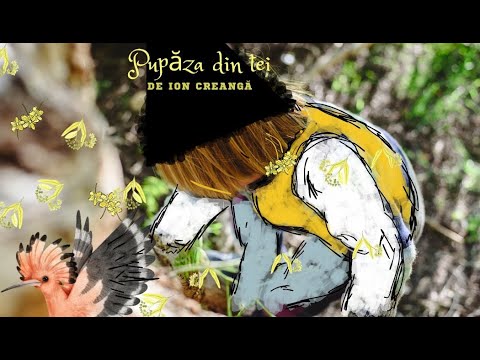 Pupaza din tei de Ion Creanga - YouTube