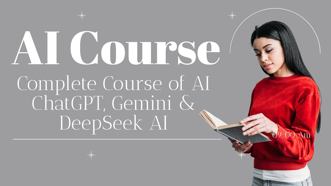 Complete AI Course: Master ChatGPT, Gemini AI & DeepSeek AI | Beginner to Advanced - YouTube