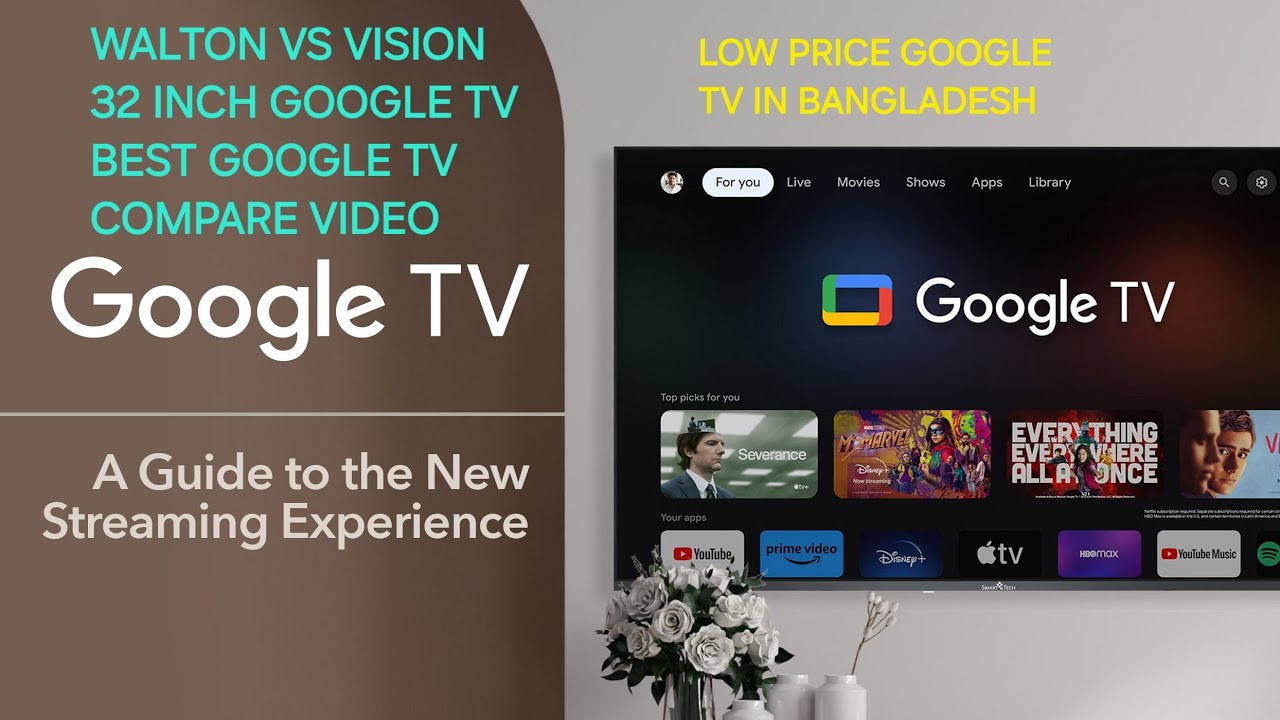32 INCH BEST GOOGLE TV WALTON W32S3EG VS VISION E40S REVIEW & PRICE IN ...