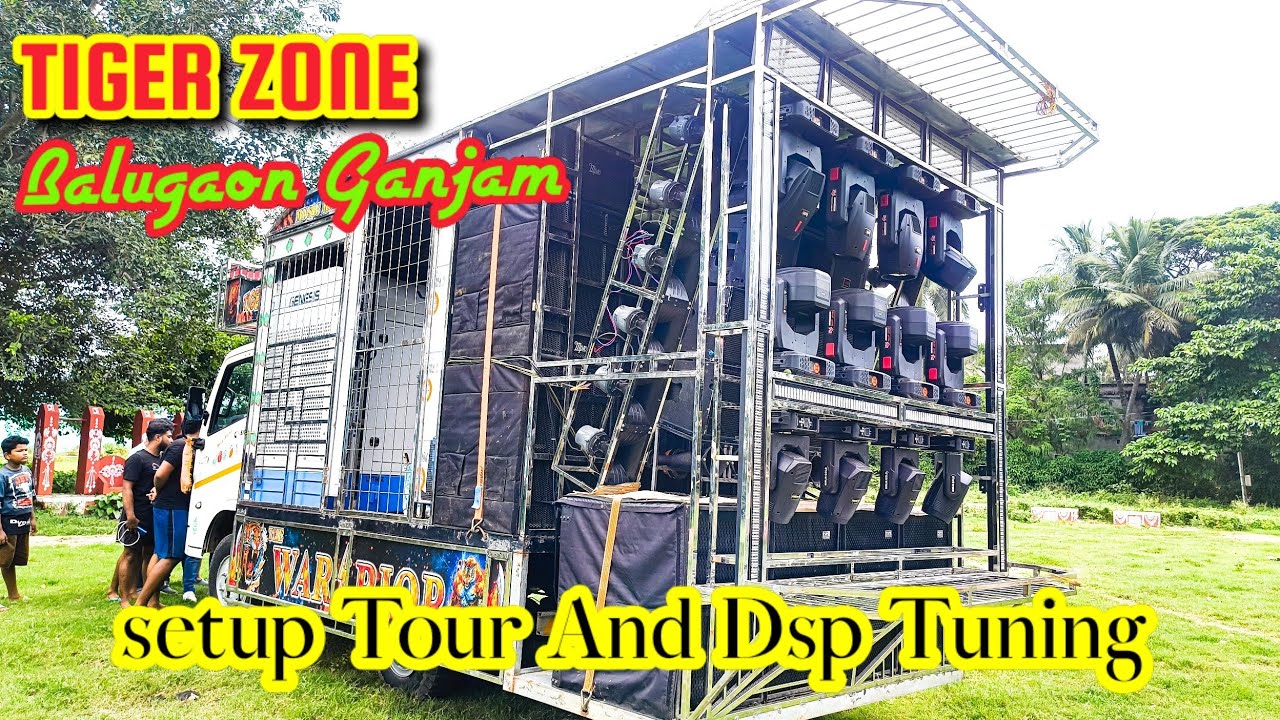 Setup Tour And Dsp Tuning of Tiger Zone Balugaon Ganjam for Tuning your ...