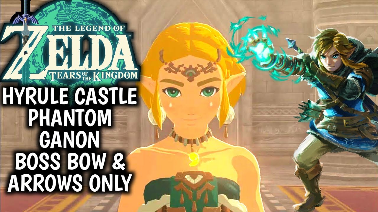 LOZ TOTK Hyrule Castle Phantom Ganon Boss [Bow & Arrows Only] - YouTube