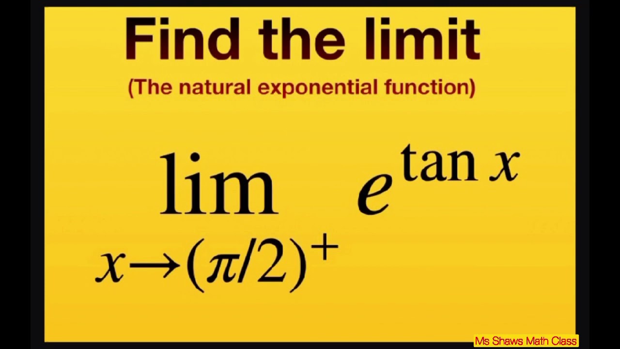 Find The Limit As X Approaches Pi 2 Right Sided Limit For E tan X find-the-limit-as-x-approaches-pi-2-right-sided-limit-for-e-tan-x
