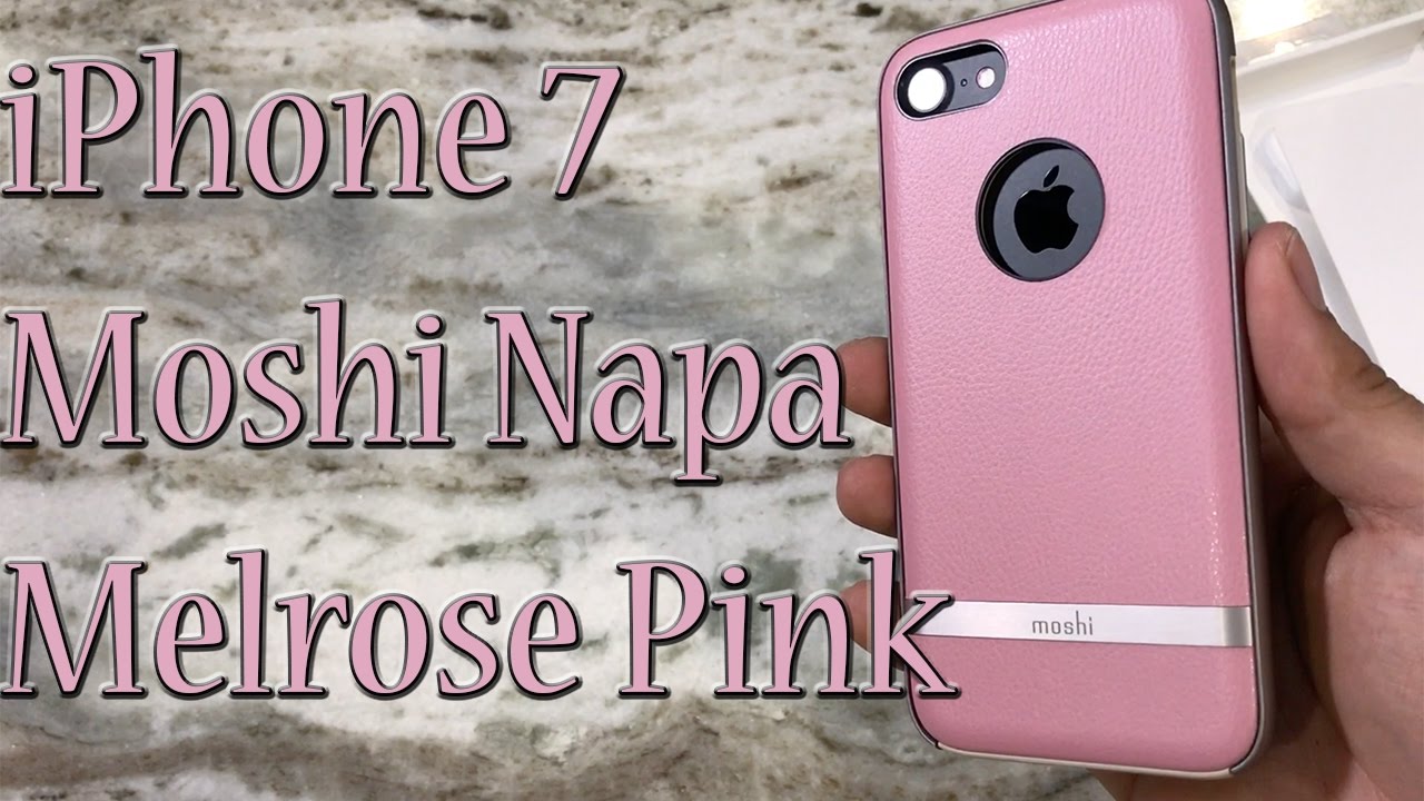 iPhone 7 Moshi Napa Melrose Pink | Premium Leather Case - YouTube