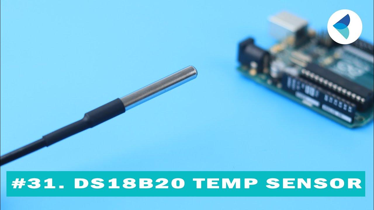 Ds18b20 Sensor With Arduino Arduino Beginners Tutorial Ep 31 Learn With Coders Cafe Youtube