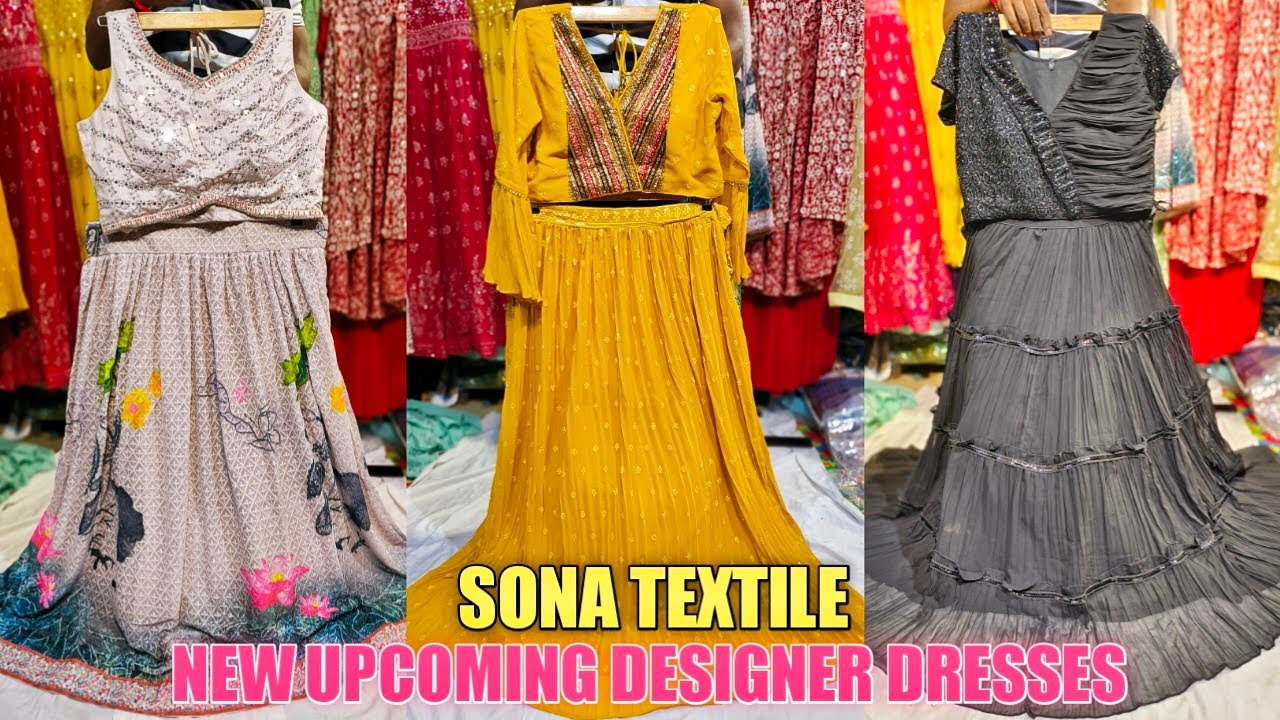 Sona Textile | New Designer Dresses Collection At Reasonable Prices ...