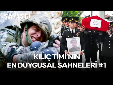 Kılıç Timi'nin En Duygusal Sahneleri #1 - Savaşçı