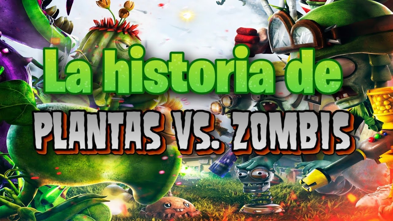DOCUMENTAL | La HISTORIA de PLANTAS vs. ZOMBIES 🌼🧟‍♀️🎮 #videojuegos # ...