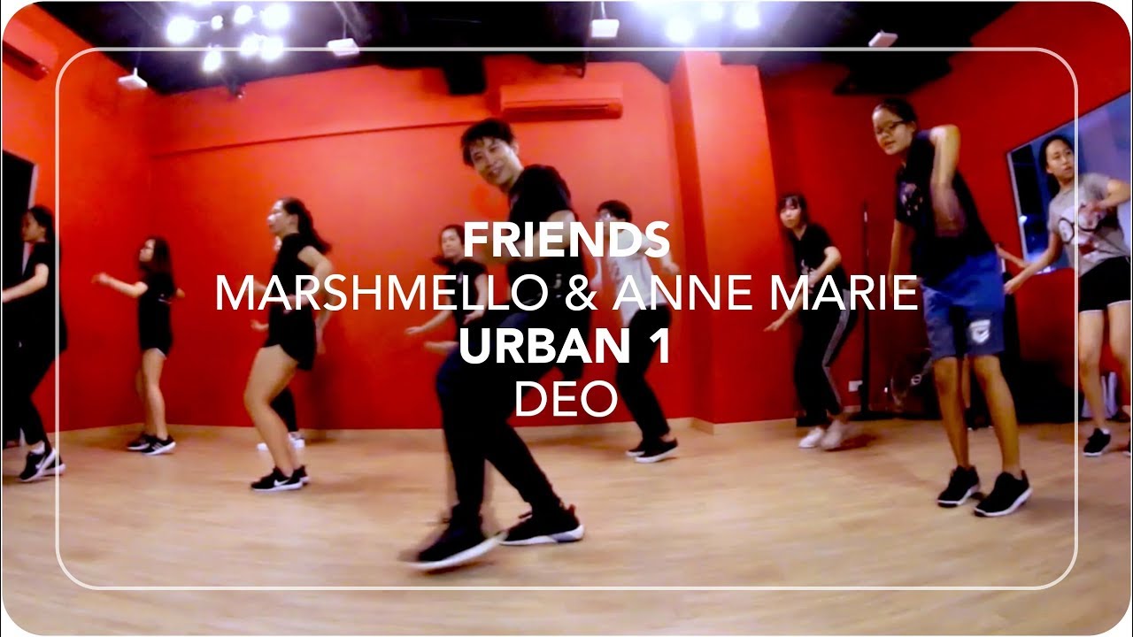 Friends (Marshmello & Anne Marie) | Deo Choreography - YouTube