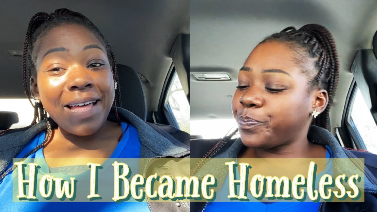 HOW I BECAME A HOMELESS MOM OF 3 / I ASKED FOR IT - YouTube