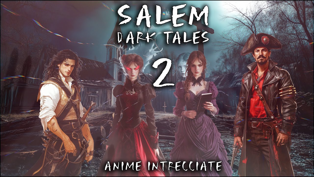 Salem Dark Tales - Episodio 2: Anime Intrecciate - YouTube