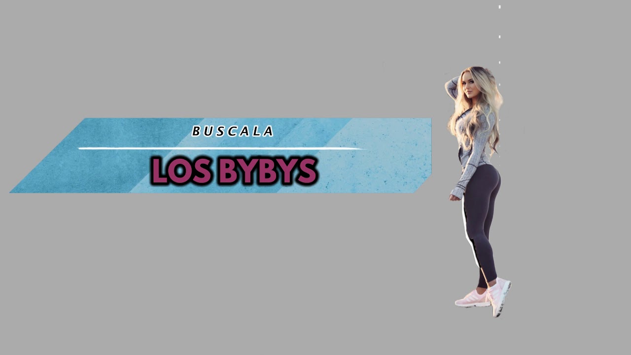 LOS BYBYS - BUSCALA Acordes - Chordify