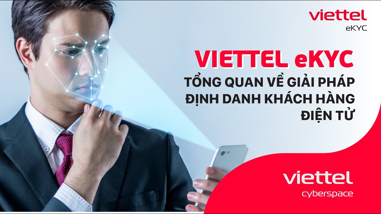 Giải pháp định danh khách hàng điện tử Viettel eKYC - YouTube